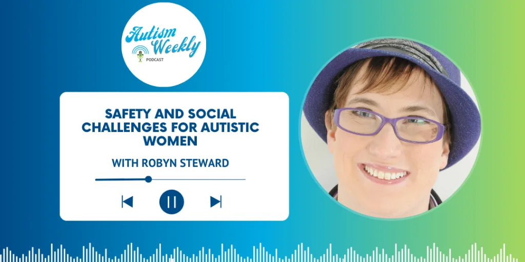 Safety and Social Challenges for Autistic Women - ABS Kids