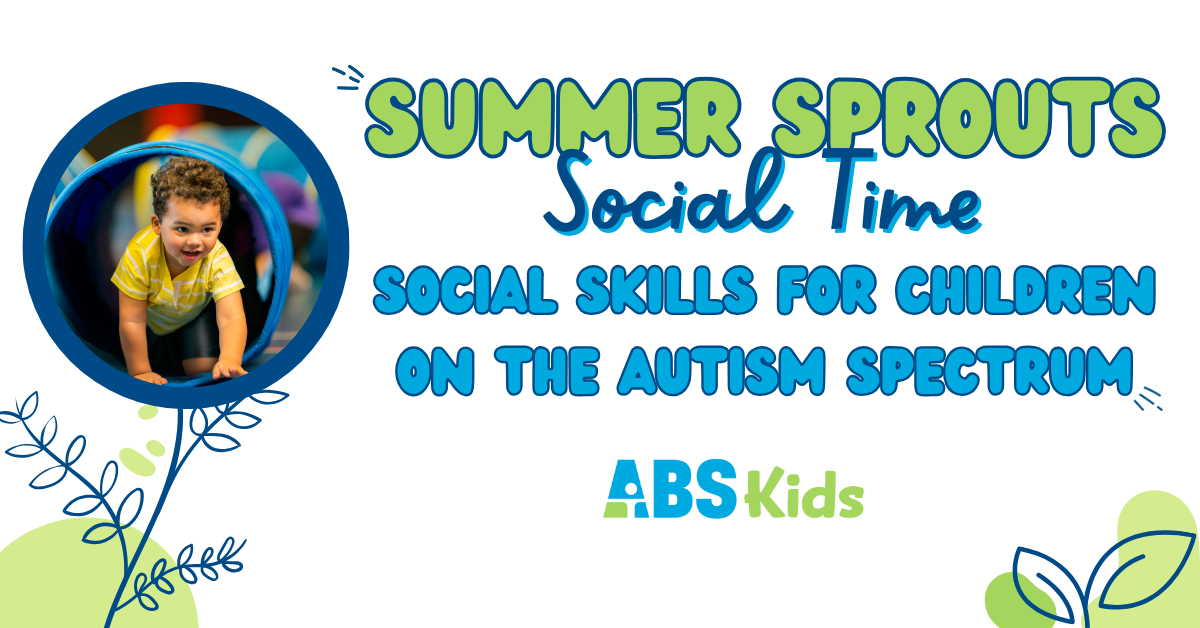 Summer Sprouts Social Time - ABS Kids